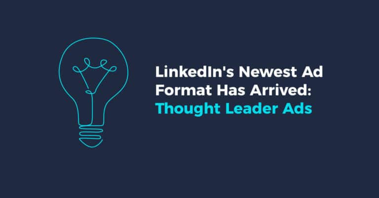LinkedIn's Newest Ad Format Has Arrived: Thought Leader Ads